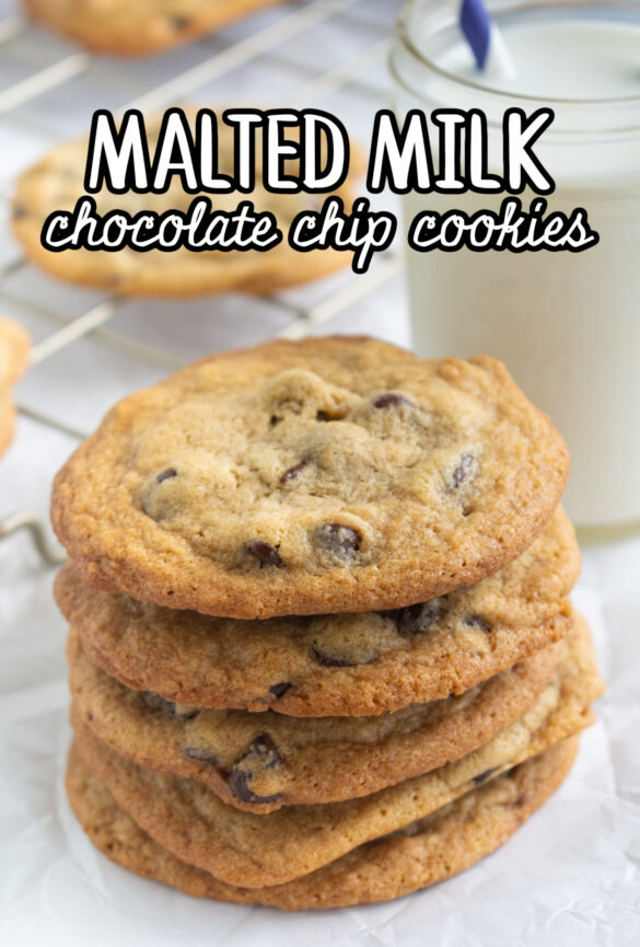 Malted Milk Chocolate Chip Cookies - Make the Best of Everything