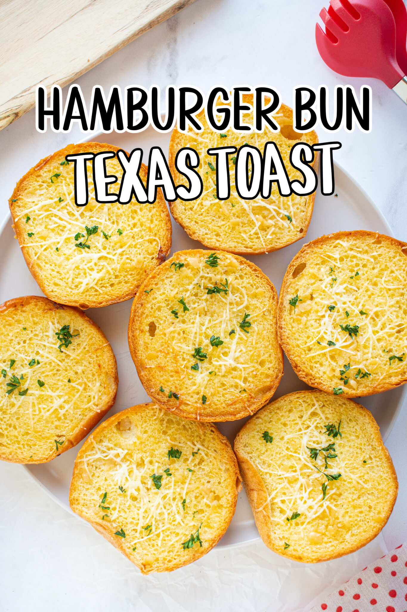 Hamburger Bun Texas Toast - Make the Best of Everything